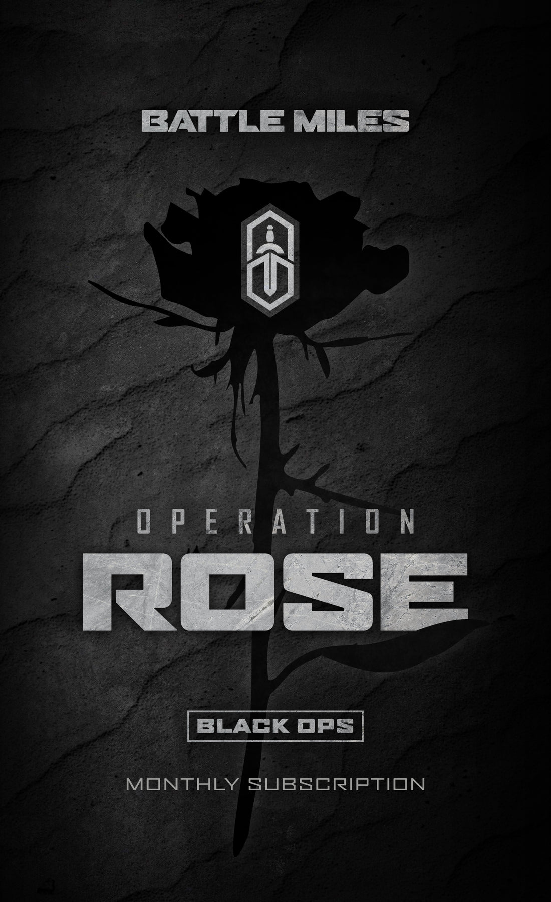 Operation ROSE – Battle Miles