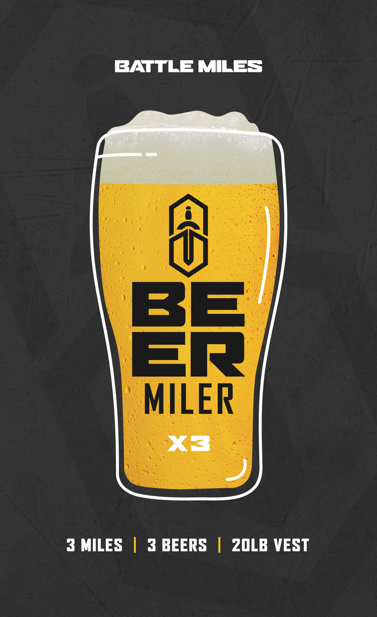 BEER MILER – Battle Miles